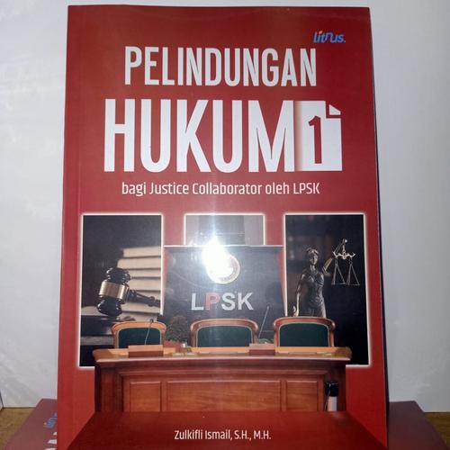 Jual Buku Perlindungan Hukum 1 bagi Justice Collaborator oleh LPSK - Kab. Bantul - bukunova ...