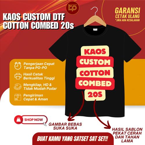 Promo Cetak Sablon Kaos DTF Custom Satuan Grosiran 100% Cotton Combed ...