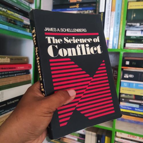 Jual the science of conflict - James A. Schellenberg (original book ...