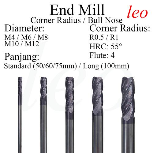 Jual End Mill Carbide Leo Bull Nose / Corner Radius 4/6/8/10/12 mm R0.5/R1 HRC 55 4 Flute CNC ...