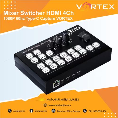 Jual Mixer Switcher HDMI 4Ch 1080P 60hz Type-C Capture VORTEX - Kab ...