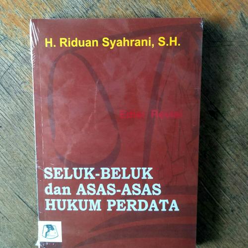 Jual buku seluk beluk dan asas asas hukum perdata Edisi Revisi - Kota ...