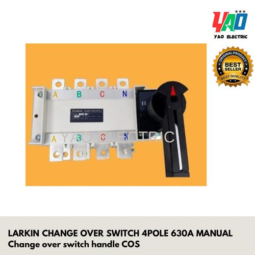Jual LARKIN CHANGE OVER SWITCH 4POLE 630A MANUAL Change over switch ...