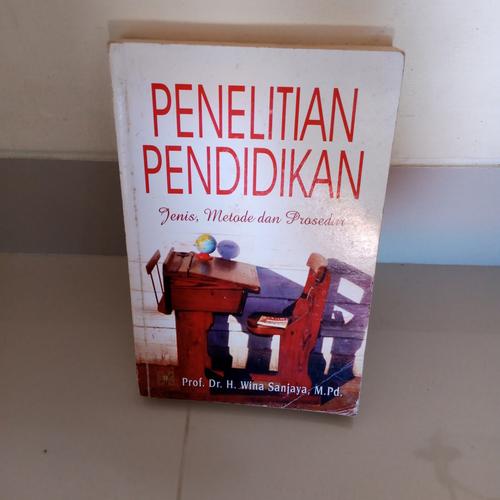 Jual BUKU PENELITIAN PENDIDIKAN JENIS, METODE DAN PROSEDUR - PROF. DR ...