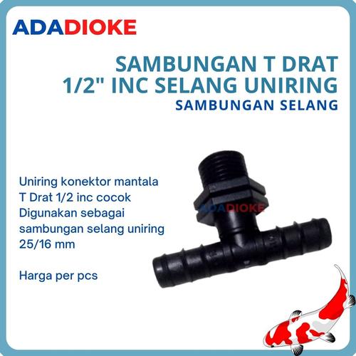 Promo Konektor Uniring T Drat 1/2 Inch Pipa Sambungan Selang Uniring T ...