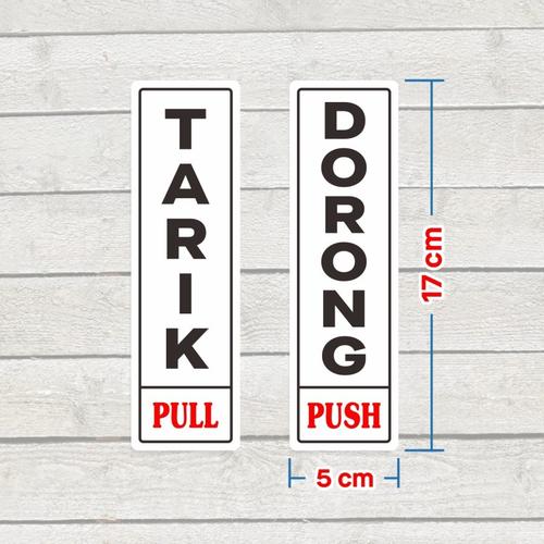Jual Sign Sticker Pintu TARIK DORONG PULL PUSH ukuran 20 x 5 cm - TARIK ...