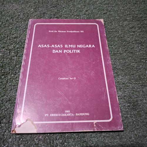 Jual ASAS - ASAS ILMU NEGARA DAN POLITIK (catatan ke - 2) - Prof. DR ...