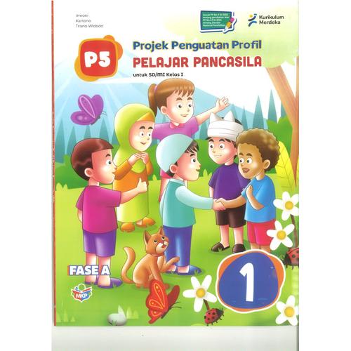 Jual BUKU PROJEK PENGUATAN PROFIL PELAJAR PANCASILA (P5) KELAS 1 ...