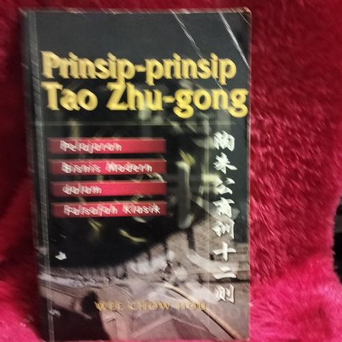 Jual BUKU PRINSIP PRINSIP TAO ZHU GONG ( PELAJARAN BISNIS MODERN DALAM ...
