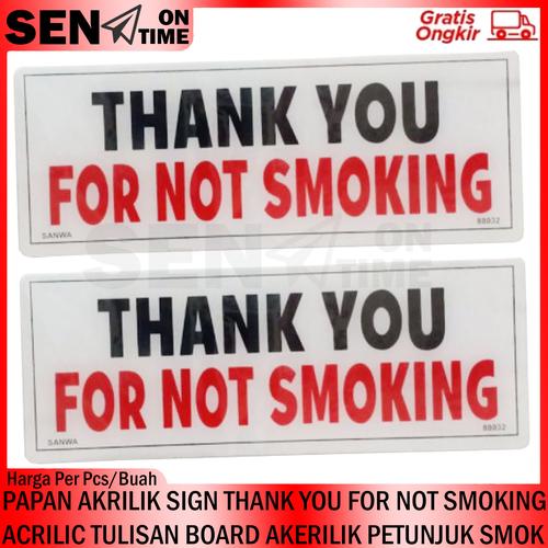 Jual Sign Board Papan Akrilik Thank You For Not Smoking Stiker Petunjuk ...