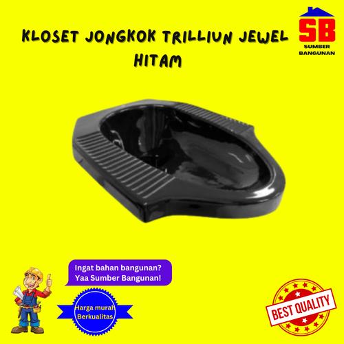 Jual KLOSET JONGKOK TRILLIUN JEWEL BLACK KLOSET JONGKOK TRILIUN JEWEL SERIES HITAM KLOSET MURAH ...