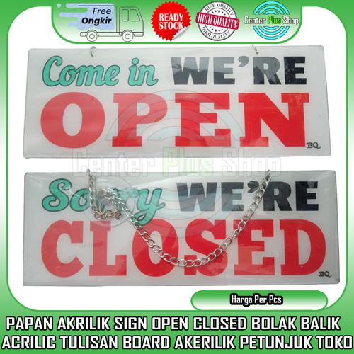 Jual Sign Papan Akrilik Bolak Balik Open Closed Stiker Petunjuk Board ...