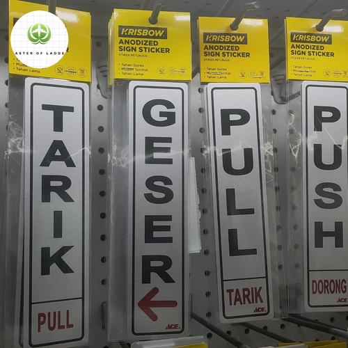 Jual Sign label TARIK DORONG PUSH PULL/Kris stiker 6 x 20 cm - Pull ...