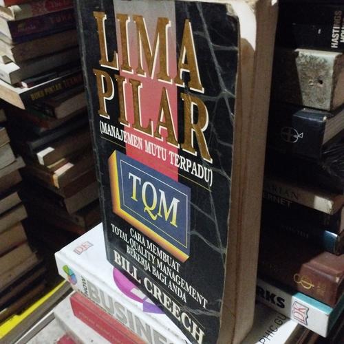 Jual lima pilar manajemen mutu terpadu bill creech - Jakarta Timur ...