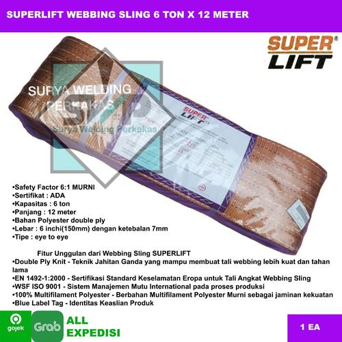 Jual SUPERLIFT polyester webbing sling 6 ton x 12 meter/tali angkat barang 6ton x 12meter super ...
