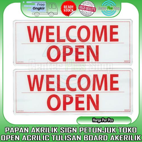 Jual Sign Welcome Open Papan Akrilik Stiker Petunjuk Board Tulisan ...