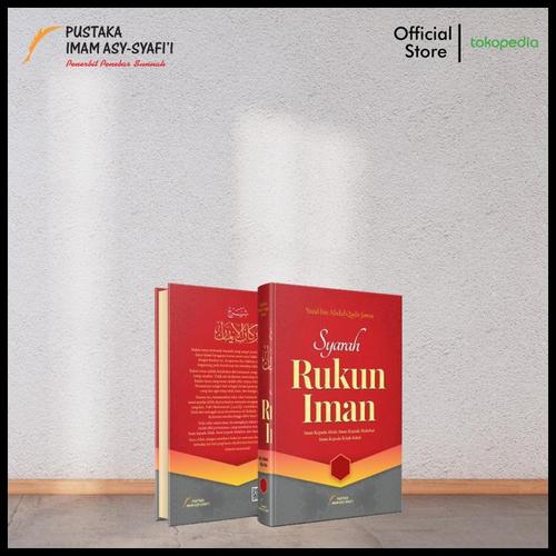 Jual New Syarah Rukun Iman - Set - Pustaka Imam Syafii - Jakarta Barat - Maybooc store | Tokopedia