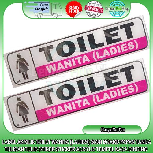 Jual Stiker Papan Label Akrilik Toilet Wanita Ladies Sign Signage Board ...