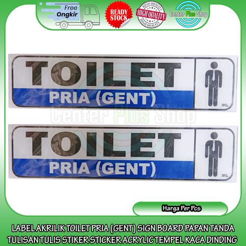 Jual Papan Toilet Pria Gent Stiker Label Akrilik Tanda Larangan Sign ...