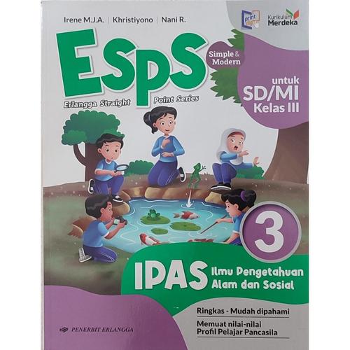 Jual ESPS KELAS 3 SD MATEMATIKA. BAHASA INDONESIA. PENDIDIKAN PANCASILA. IPAS KURIKULUM MERDEKA ...