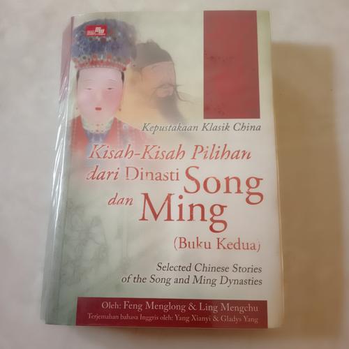 Jual Buku kisah kisah pilihan dari dinasti song dan Ming ( buku kedua ...