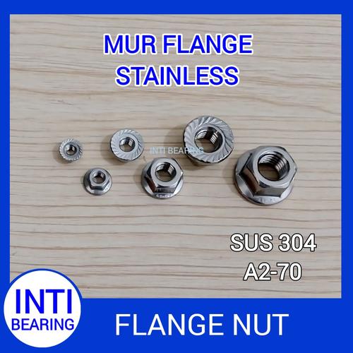 Jual MUR FLANGE STAINLESS M4 M5 M6 M8 M10 M12 SUS 304 SS 304 FLANGE NUT STAINLESS M6 M8 M10 M12 ...