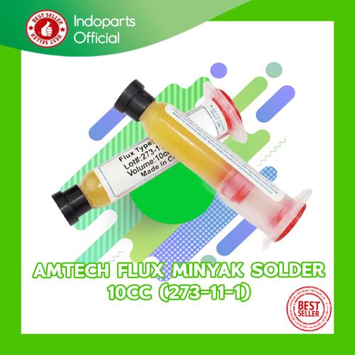 Jual FLUX AMTECH RMA-223 10CC OC ( MINYAK SOLDER ) - Jakarta Pusat - INDOPARTS OFFICIAL | Tokopedia