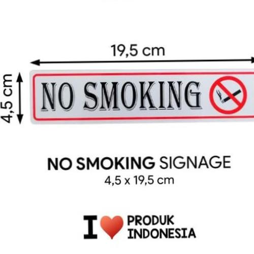Jual SIGNAGE NO SMOKING 4,5X19,5CM SIMBOL LOGO PERINGATAN DILARANG ...