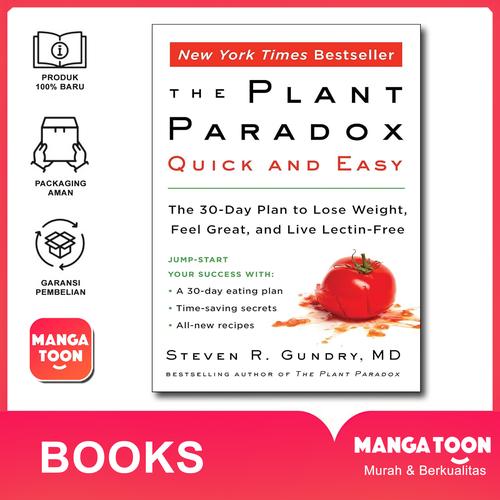 Jual The Plant Paradox Quick and Easy by Dr. Steven R Gundry MD - Kota Depok - Mangatonstore ...