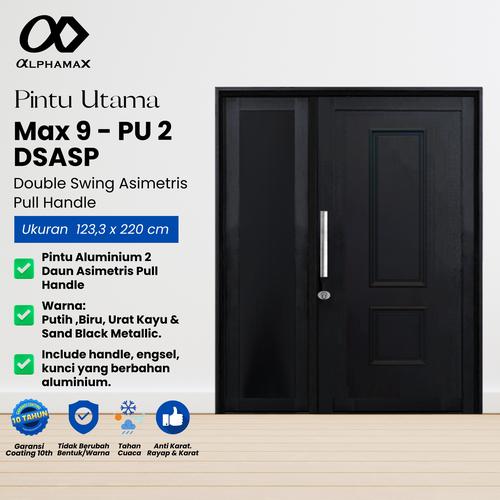 Promo ALPHAMAX Max 9 PU2-DSASP Pintu Rumah Pintu Kamar Pintu Pembatas ...