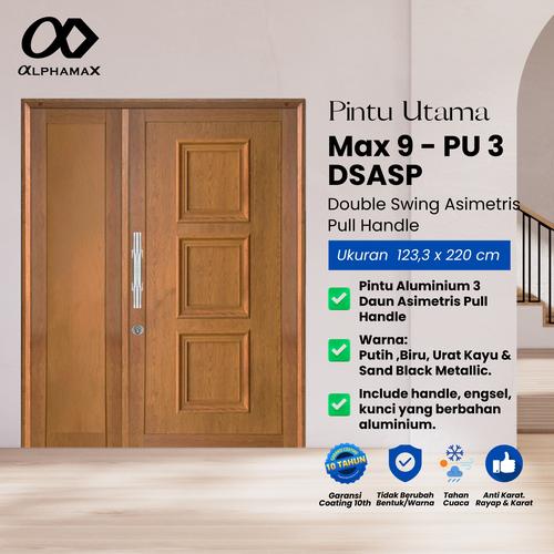 Promo ALPHAMAX Max 9 PU3-DSASP Pintu Rumah Pintu Kamar Pintu Pembatas ...