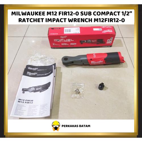 Jual MILWAUKEE M12 FIR12-0 SUB COMPACT 1/2 RATCHET IMPACT WRENCH ...