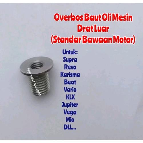 Jual Drat Sok Overboss Baut Oli Drat Luar Standar Bawaan Motor - Luar ...
