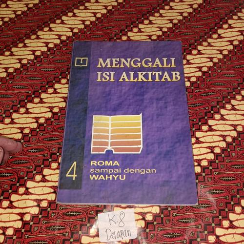 Jual BUKU MENGGALI ISI ALKITAB ROMA SAMPAI DENGAN WAHYU - Kota Depok ...