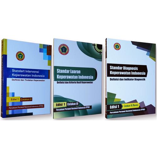 Jual Persatuan Perawat Nasional Indonesia (PPNI): Standart Intervensi Keperawatan Indonesia ...