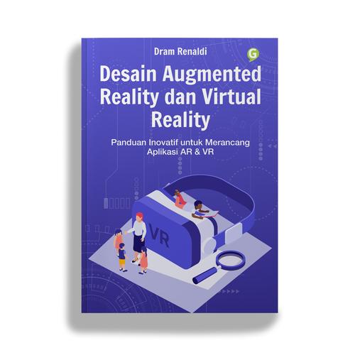 Jual Buku Desain Augmented Reality dan Virtual Reality Penulis Dram ...