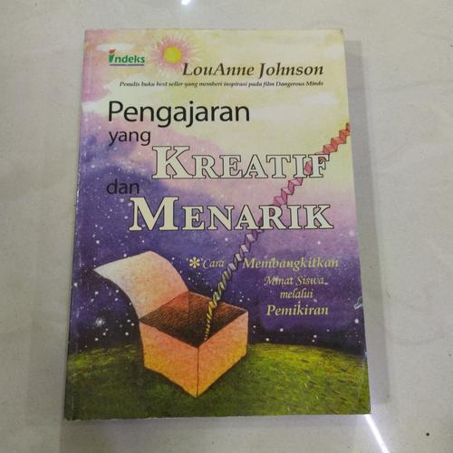 Jual original pengajaran yang kreatif dan menarik by lou anne johnson ...
