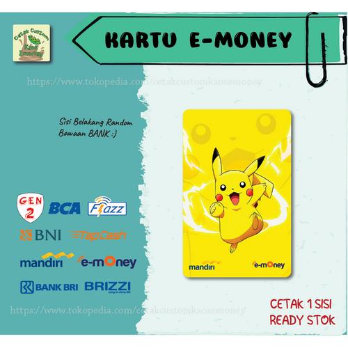 Jual KARTU EMONEY DESIGN GAMBAR POKEMON KARTUN PIKACHU EMONEY MANDIRI ...