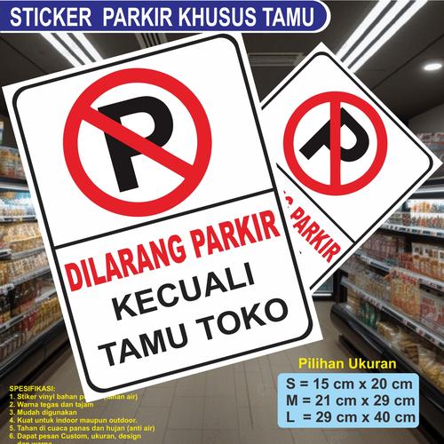 Jual Stiker Vinyl Dilarang Parkir Didepan Toko / Rambu Larangan Parkir ...