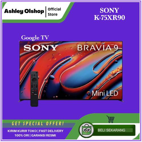 Promo TV Sony Bravia 9 K-75XR90 Google TV Mini LED Sony XR90 75 Inci 4K UHD HDR Cicil 0% 3x ...