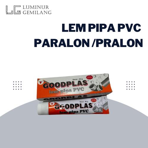 Jual Lem Pipa PVC Tube / Lem Paralon PVC / Lem Pralon - Goodplas ...