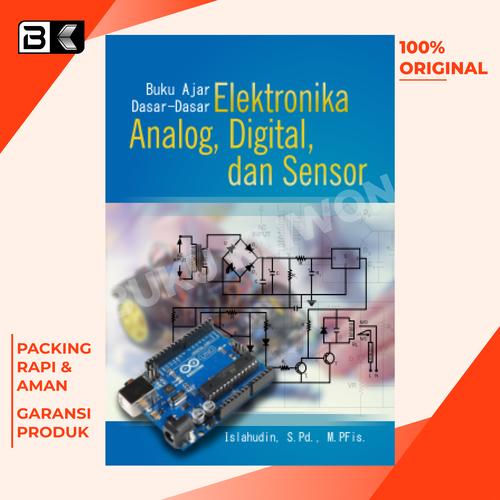 Jual Buku Ajar Dasar-dasar Elektronika Analog, Digital, dan Sensor ...