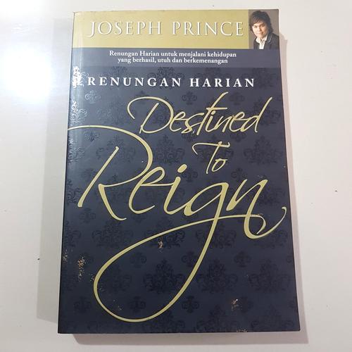 Jual Renungan harian Destined to Reign, Joseph Prince - Jakarta Selatan ...