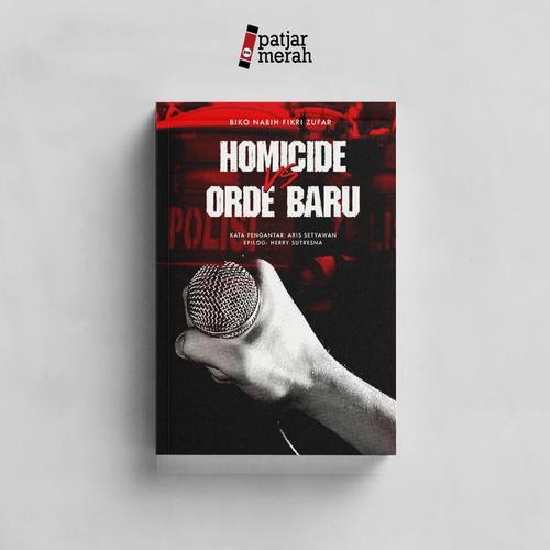 Jual Buku Homicide Vs Orde Baru - Biko Nabih Fikri Zufar - Semut Api - Jakarta Selatan ...