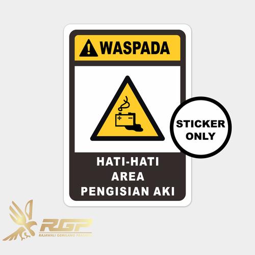 Jual Sticker Waspada Hati Hati Area Pengisian API - Kota Bekasi ...
