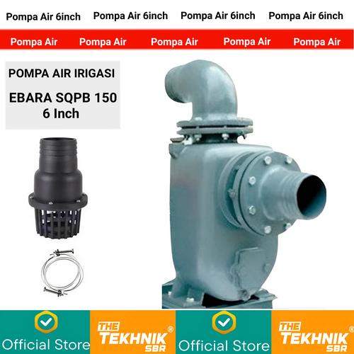 Jual EBARA SQPB-150 Pompa Air Serbaguna 6inch | Kelengkapan Pompa, Saringan, & Kleman - Kab ...
