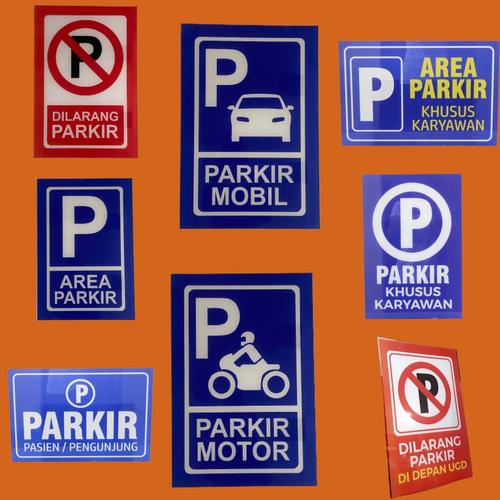Jual Akrilik Papan Penanda Parkir, Rambu Dilarang Parkir, Rambu Parkir ...