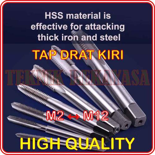 Jual TAP KIRI METRIK / TAP DRAT KIDAL / DRAT KIRI 60° / TAP METRIK MATERIAL HSS UKURAN M2 ≤ M12 ...