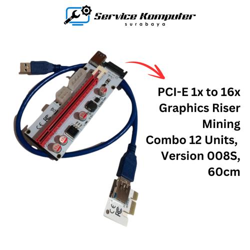 Jual PCIE 1x to 16x Graphics Riser Mining Combo 12 Units Version 008S ...