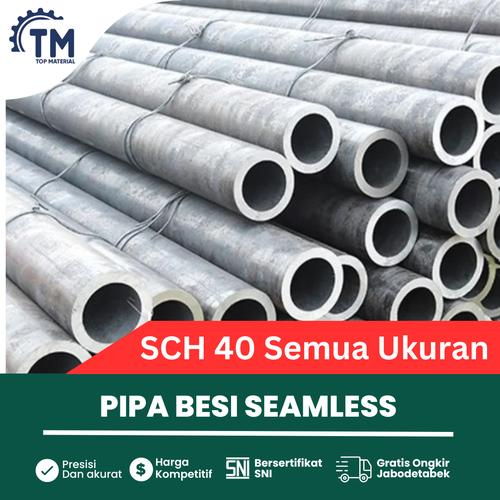 Jual Pipa Seamless SCH 40 Ukuran Diameter 3/8" 1/2", 3/4", 1", 1 1/4", 1 1/2", 2", 2 1/2", 3", 4 ...